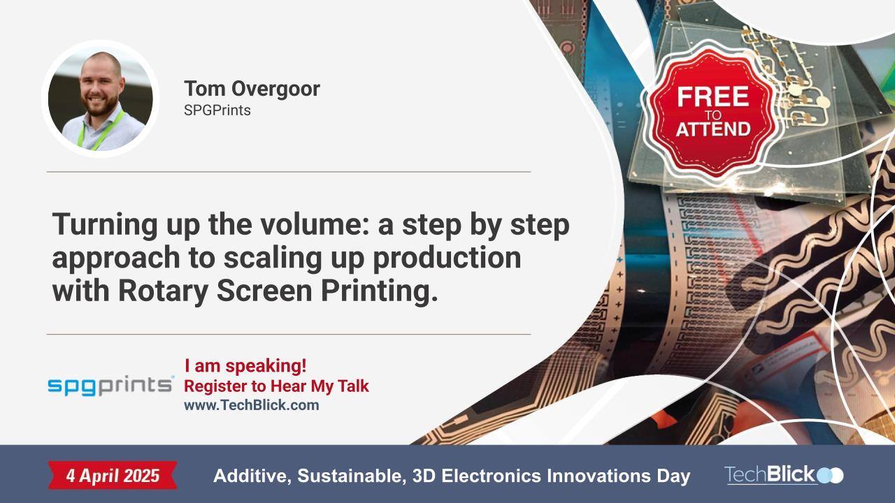 TechBlick Talk: Scaling Up Your Printed Electronics Production with ...